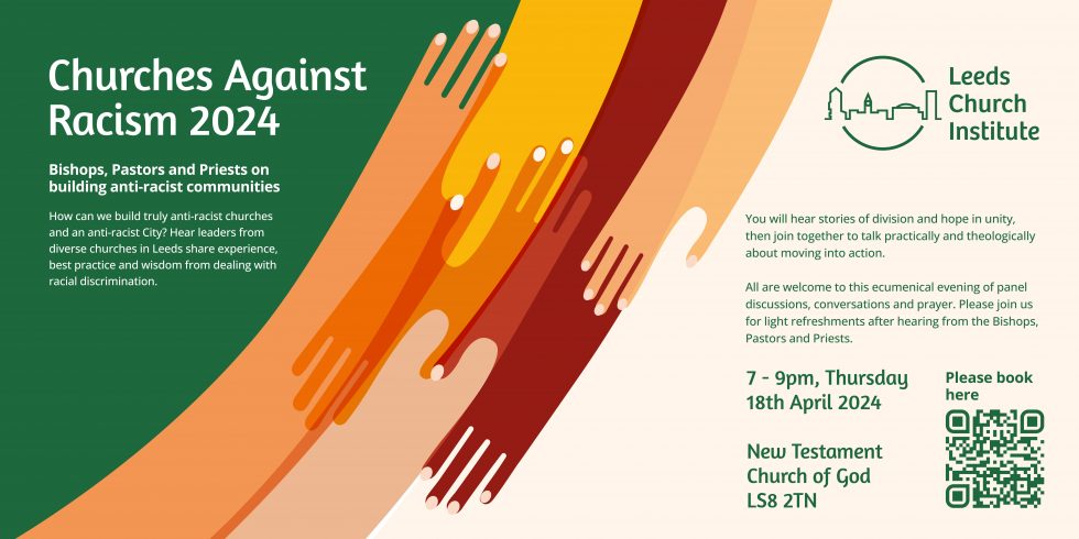 Churches Against Racism 2024 | Leeds Church Institute
